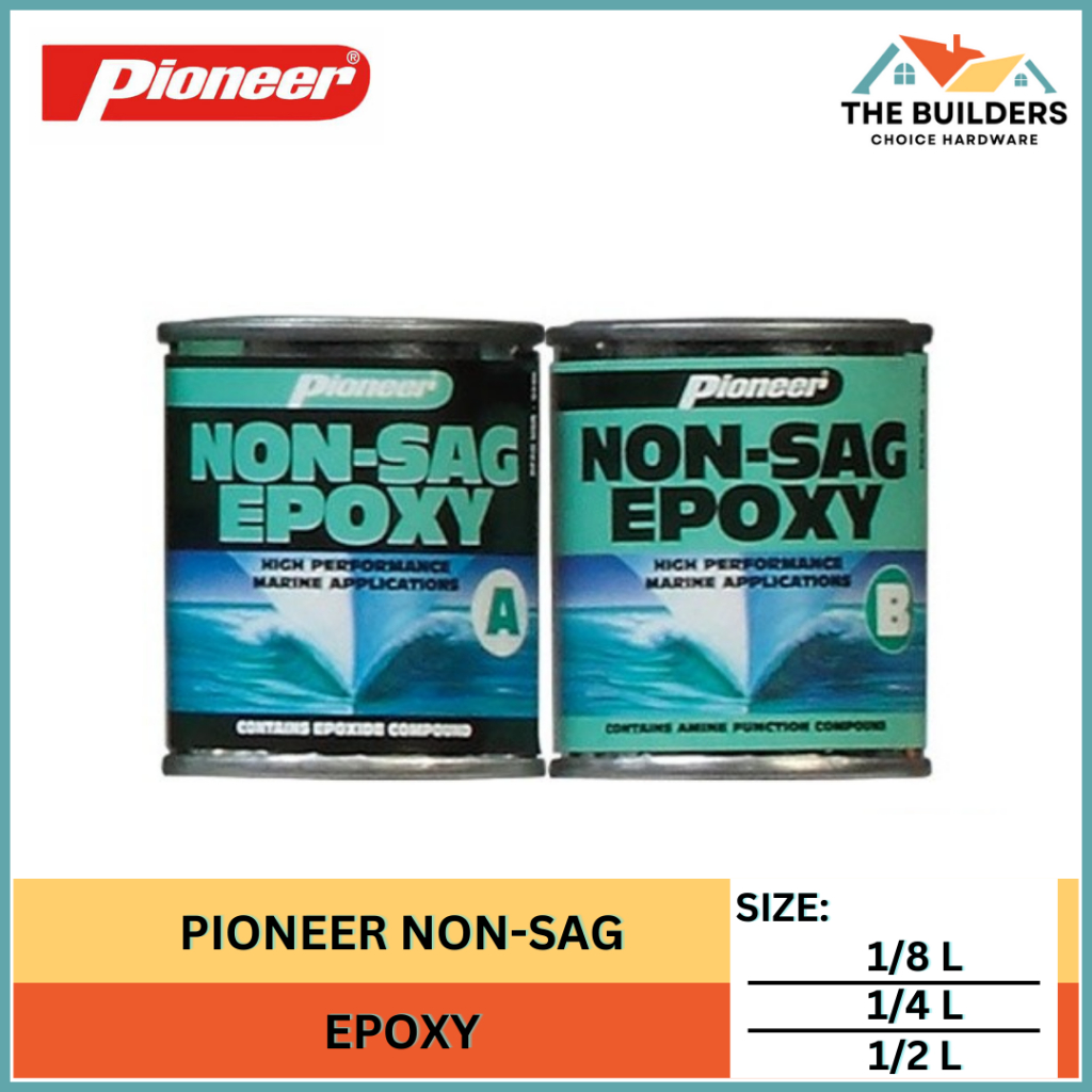 PIONEER NON-SAG EPOXY SET A/B (SIZE 1/8L, 1/4L, 1/2L) | Shopee Philippines