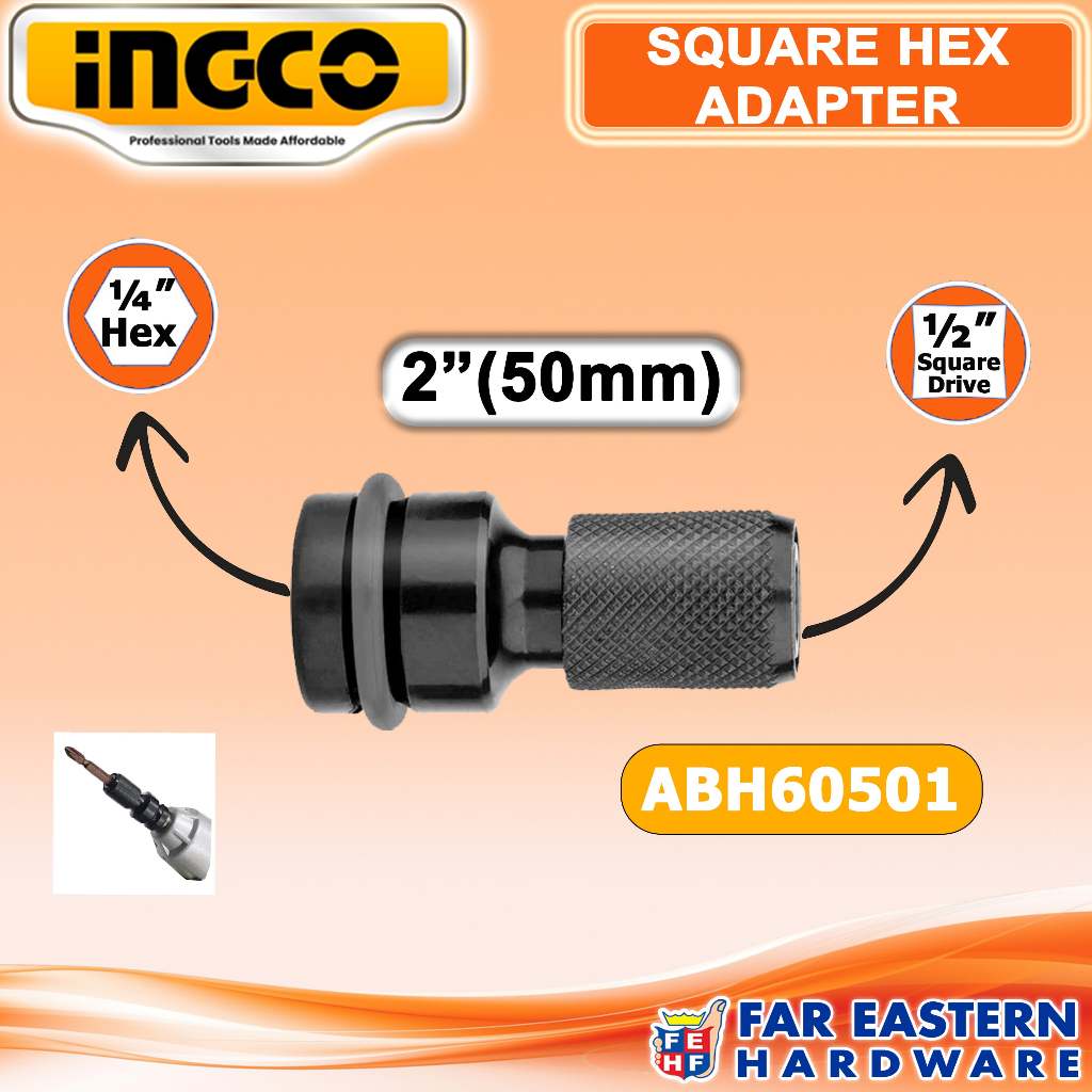 INGCO Square to Hex Adapter 2"(50mm) ABH60501 INAC | Shopee Philippines
