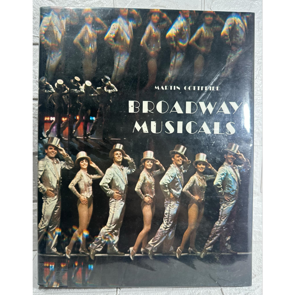 1980 BROADWAY MUSICALS Coffee Table Book by MARTIN GOTTFRIED | Shopee ...