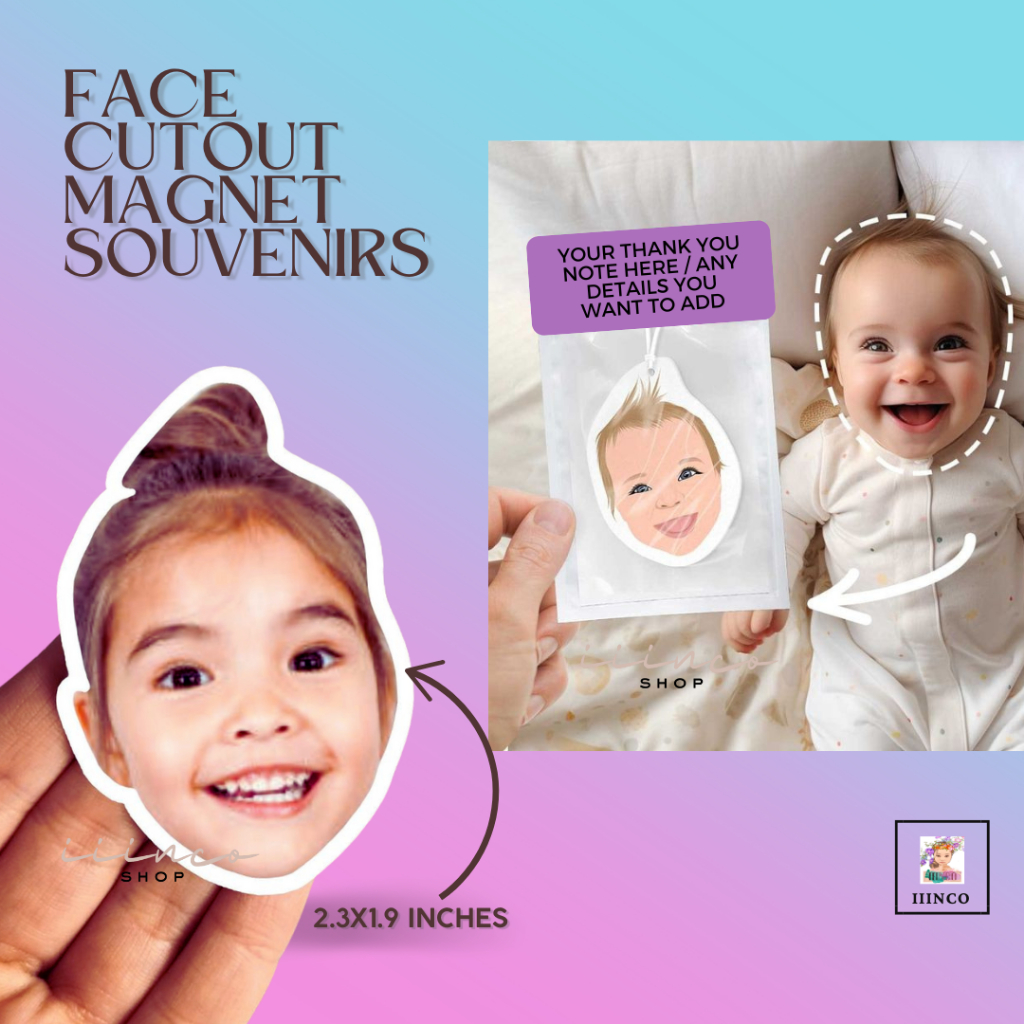 IIINCO CUSTOMIZE FACE CUTOUT REF MAGNET SOUVENIRS CUSTOMIZE BIRTHDAY ...