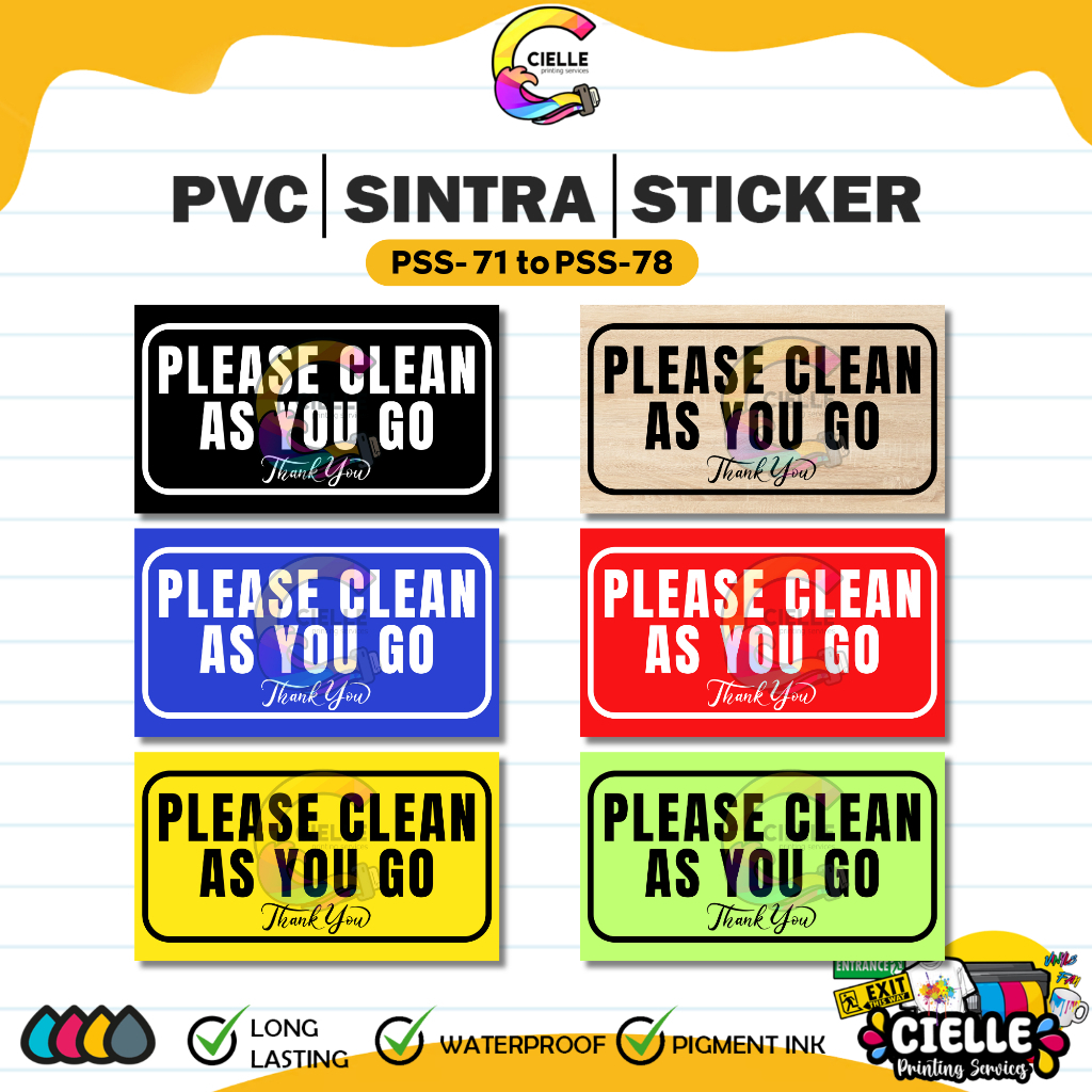 PVC │ SINTRA │ STICKER SIGNAGES (PSS-71&PSS-78) - PLEASE Clean As You ...