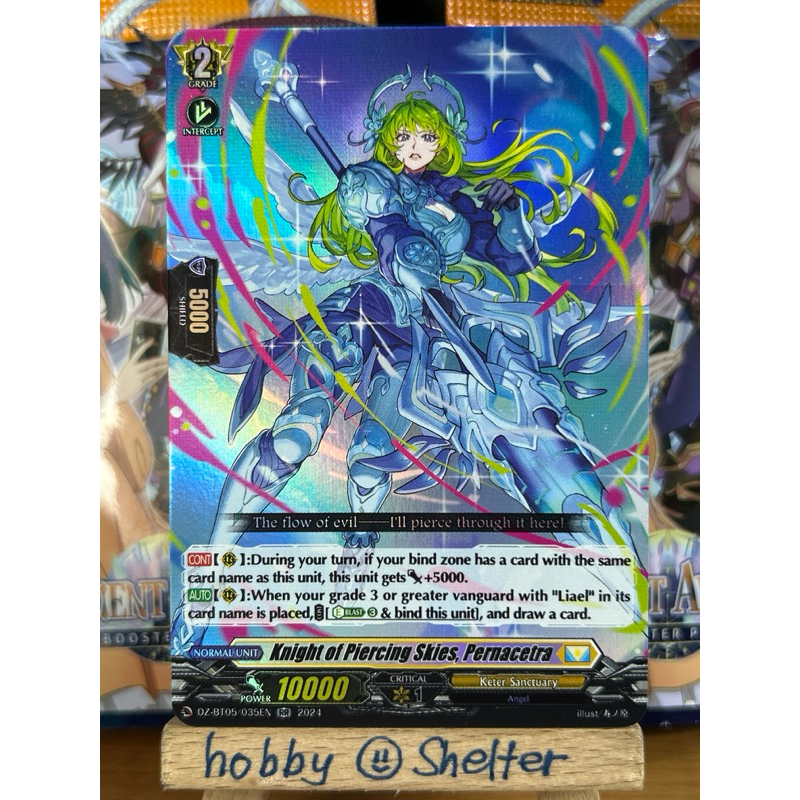 Knight of Piercing Skies, Pernacetra (DZ-BT05 35 RR Keter Sanctuary) Cardfight Vanguard Liael ...