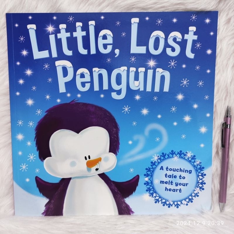 Little, Lost Penguin (A Touching Tale to Melt Your Heart) / Picture ...