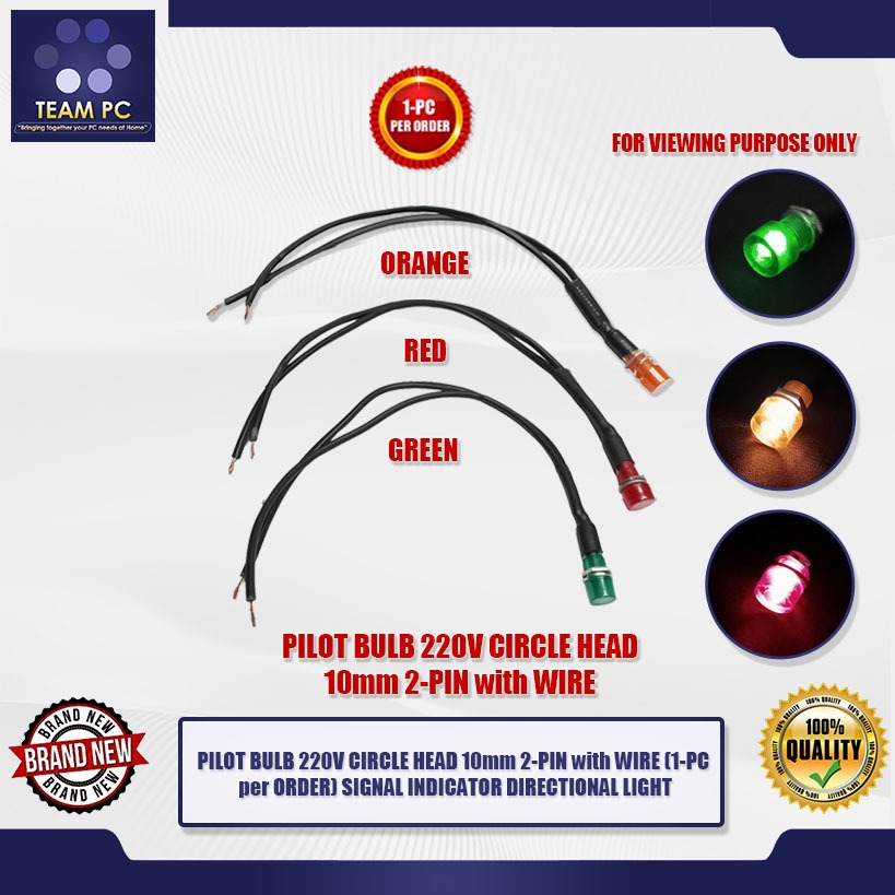 TEAM PC PILOT BULB 220V CIRCLE HEAD 10mm 2-PIN with WIRE (1-PC per ...