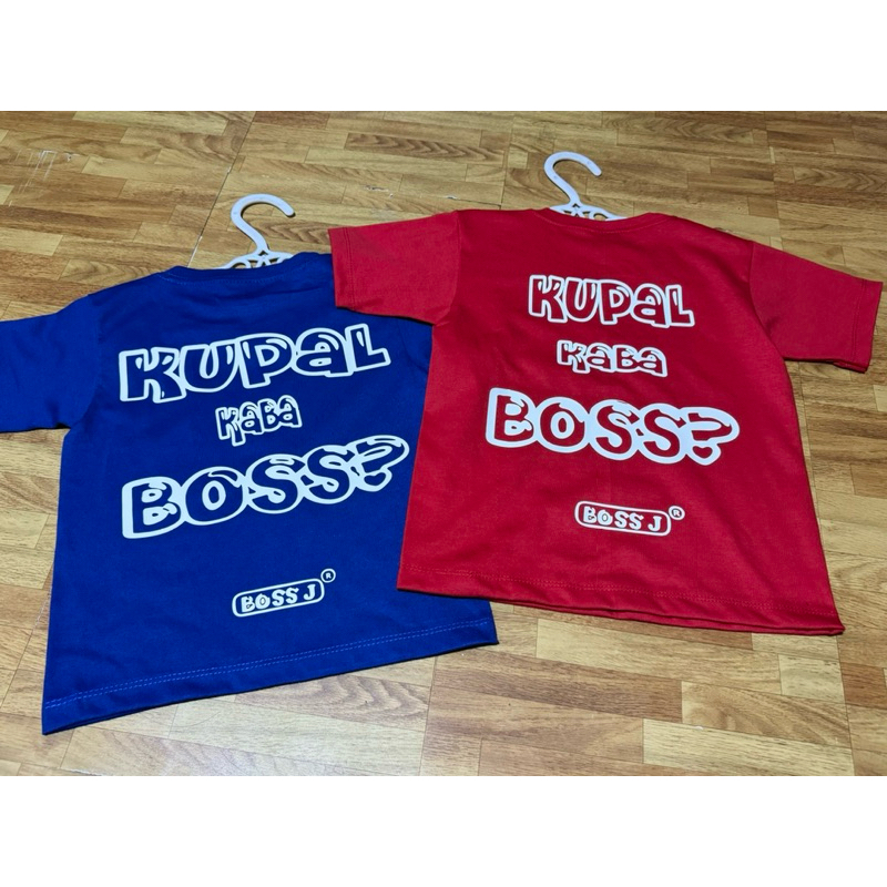 Kupal Kaba boss? tshirt for kids front&back design cotton Round neck ...