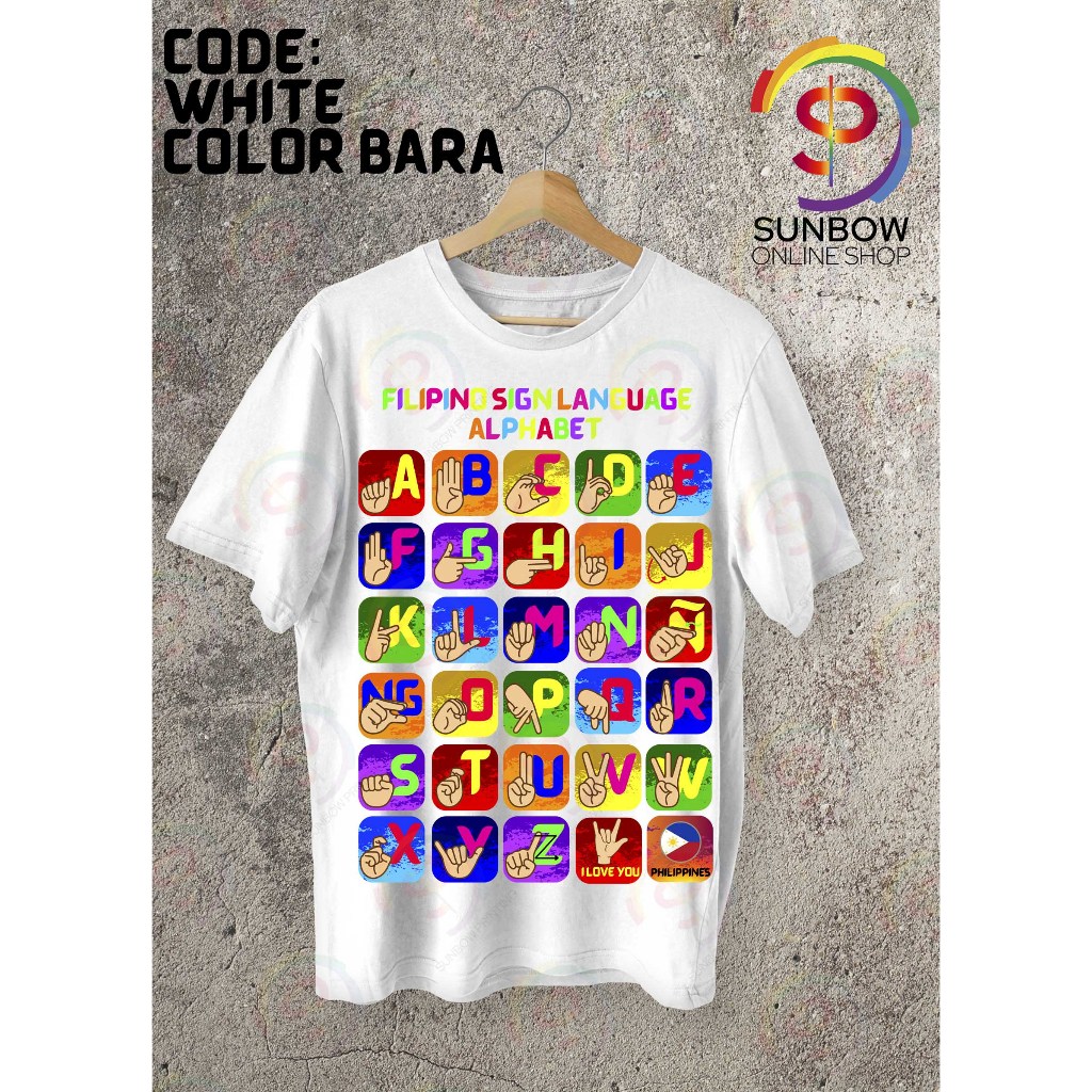 T-shirt Filipino Sign Language Alphabet BARA COLORFUL | Shopee Philippines