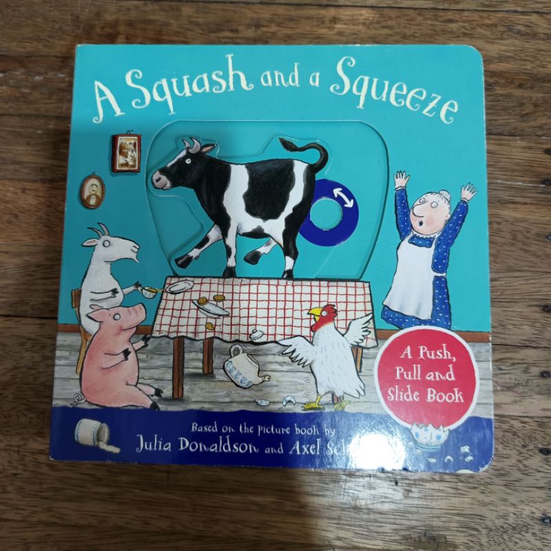 A Squash and a SqueezeJulia Donaldson, Axel Scheffler (Illustrator ...