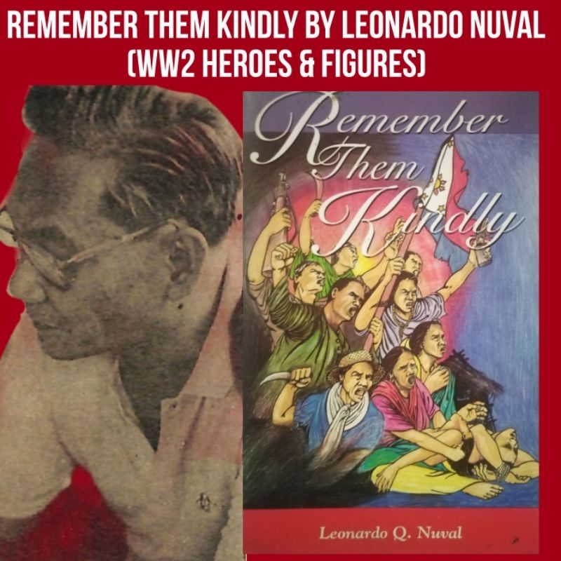 (EXTREMELY RARE) 1996 Remember Them Kindly by Leonardo Nuval (WW2 ...