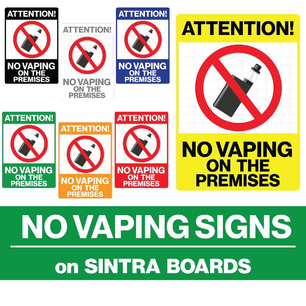 No Vaping Signs No Electronic Cigarettes Allowed Signs Safety Signages ...