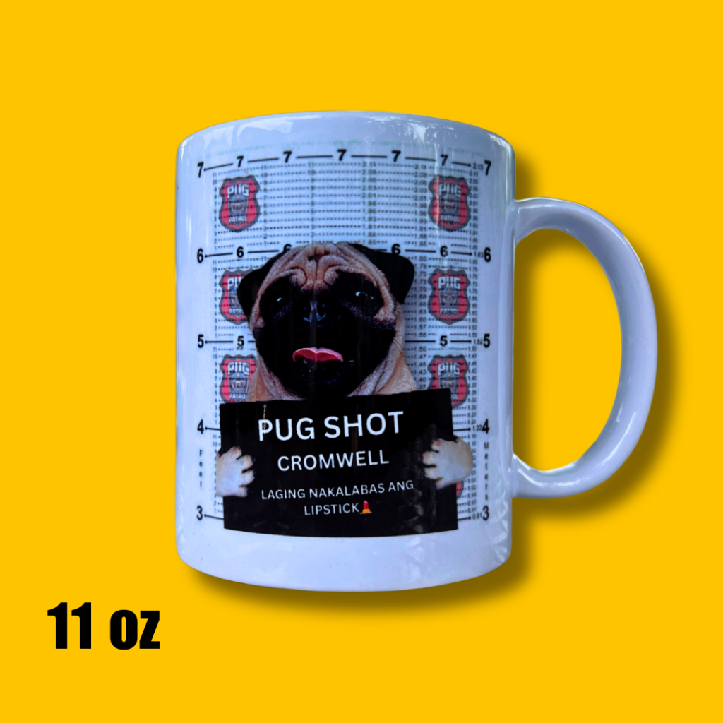 Pug Mug - ‘Pug Shot Cromwell’ Design 11oz | Shopee Philippines