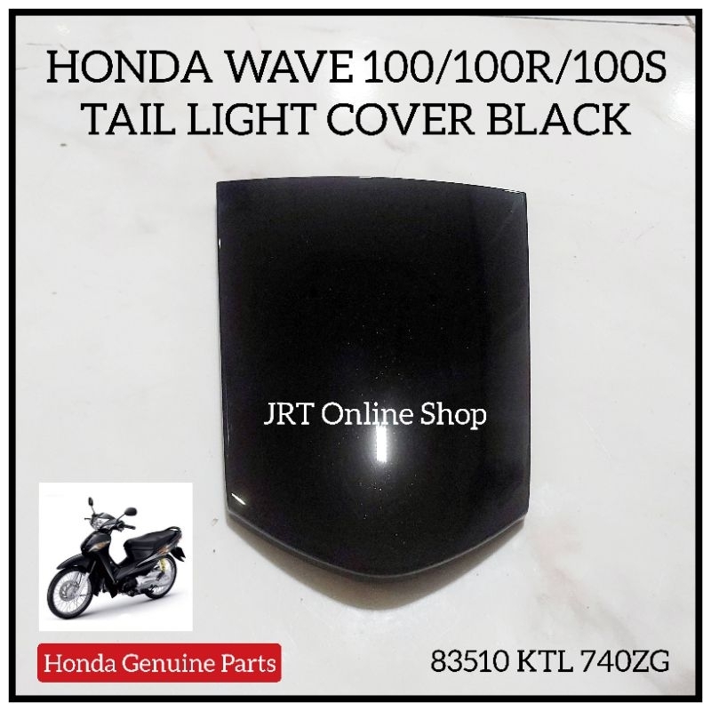 Honda Wave 100 / 100R / 100S Genuine Original Tail Light Cover | Shopee ...