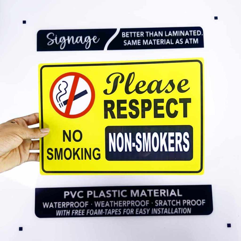 SIGNAGE - NO SMOKING - PLEASE RESPECT NON-SMOKER - PVC PLASTIC MATERIAL ...