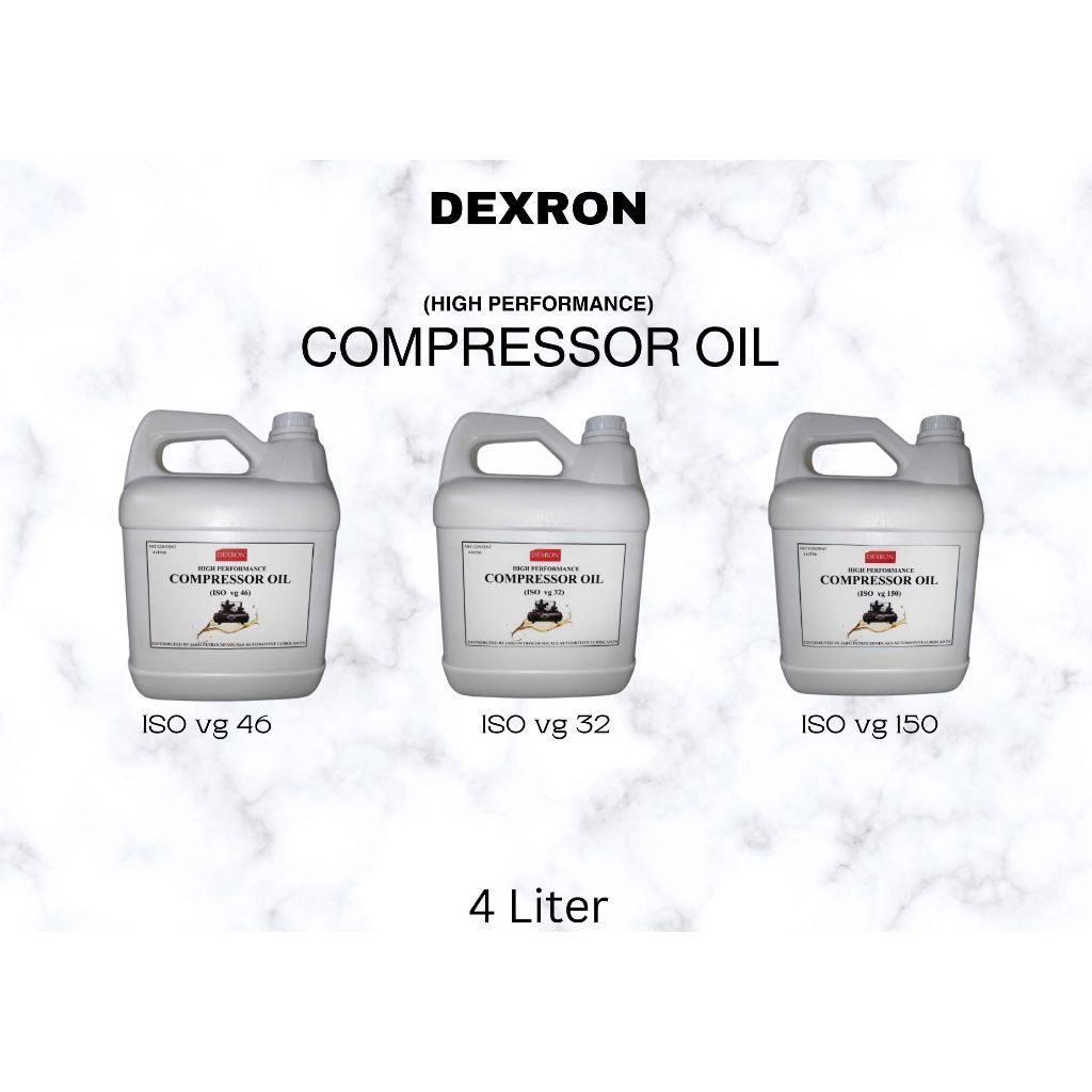 DEXRON HIGH PERFORMANCE 4 Liter COMPRESSOR OIL ISO VG 32, 46, 68,100 ...