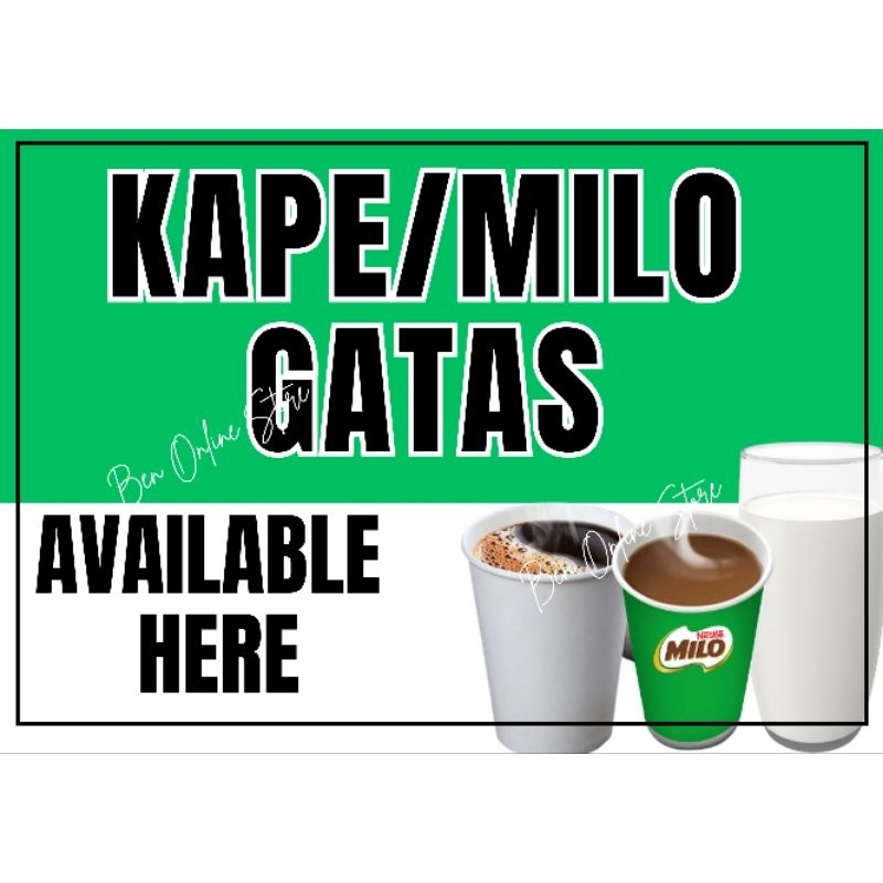 KAPE/MILO/GATAS SIGNAGE, STORE SIGNAGE, STORE SIGN LAMINATED/ PVC A4 ...