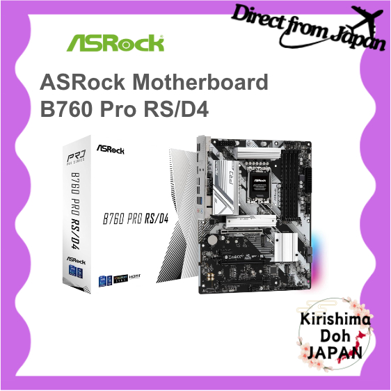 ASRock Motherboard B760 Pro RS/D4 B760 Chipset DDR4 ATX Motherboard for ...