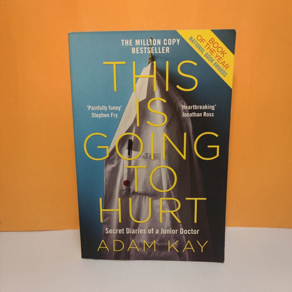 This Is Going to Hurt by Adam Kay (Secondhand Preloved Original Book ...