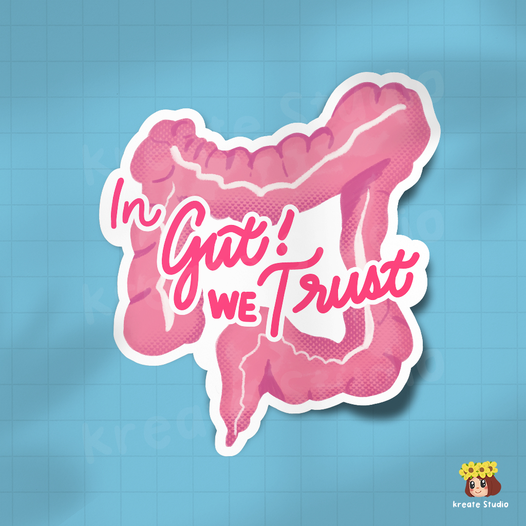 IN GUT WE TRUST STICKER | Witty Funny Relatable Cute Laminated ...