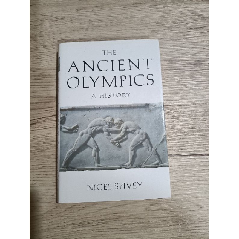 THE ANCIENT OLYMPICS: A HISTORY by NIGEL SPIVEY (HARDCOVER) | Shopee ...