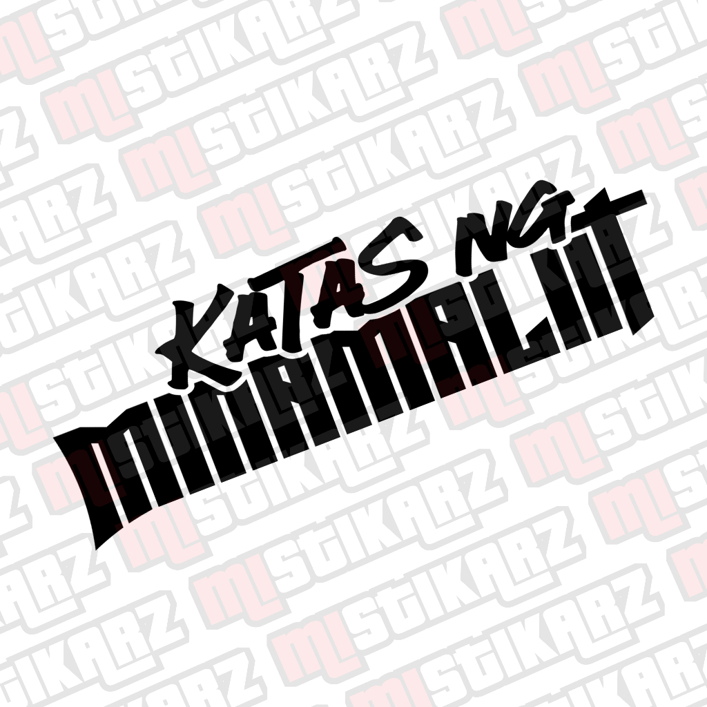 Katas ng Minamaliit Cutout Sticker - Vinyl Waterproof Sticker | Shopee ...