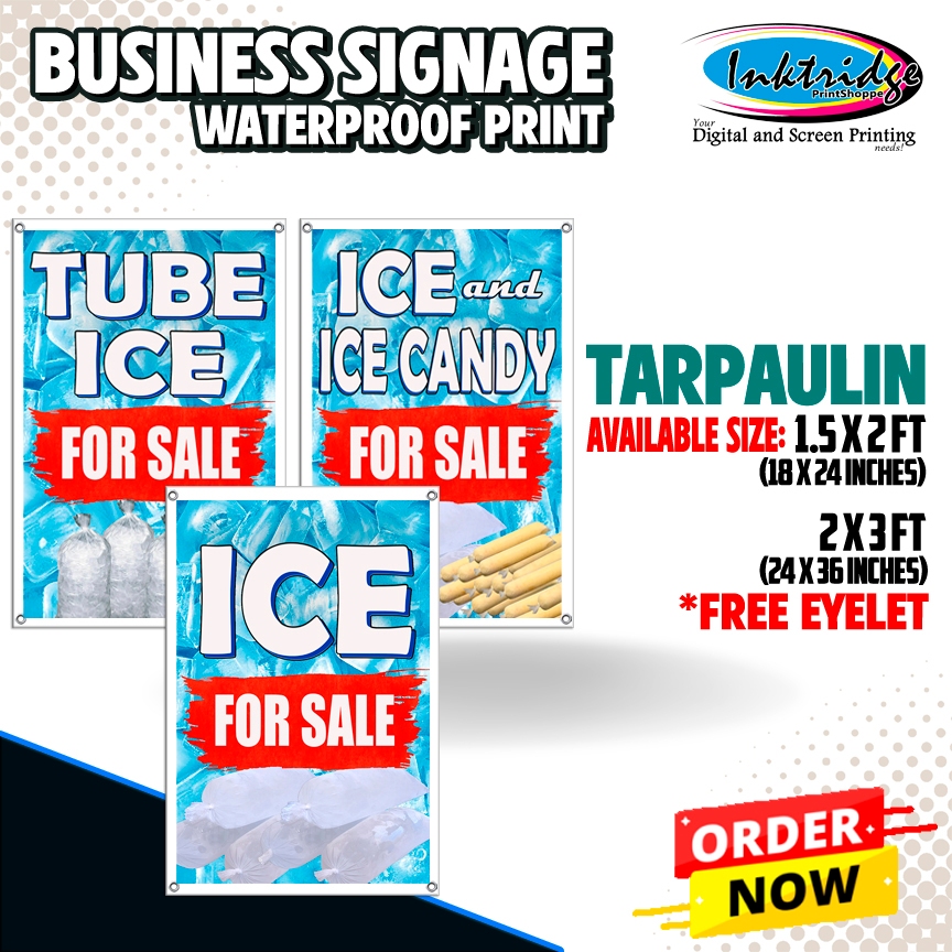ICE | TUBE ICE | ICE CANDY Signage | Laminated or Tarpaulin Signage l ...