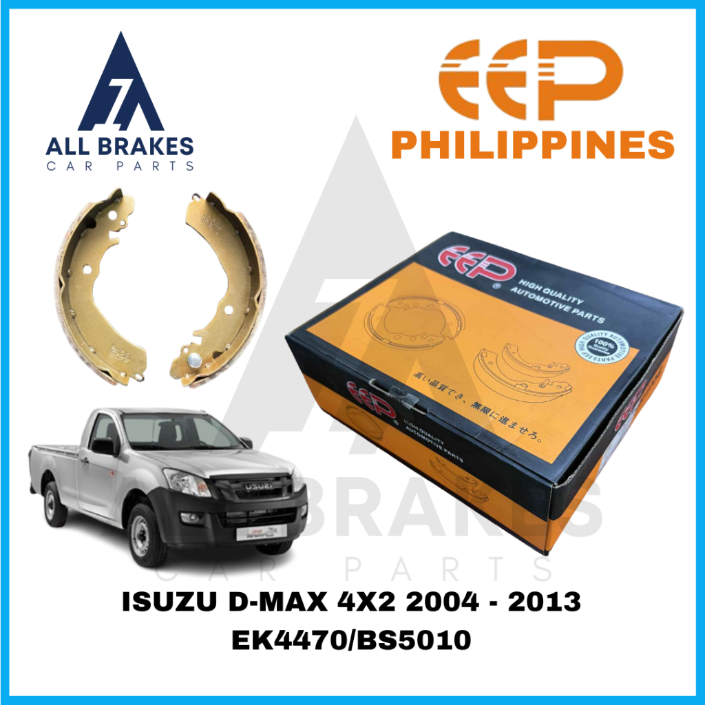 EEP BRAKE SHOE FOR ISUZU D-MAX 4X2 2004-2013 (K4470/BS5010) | Shopee ...