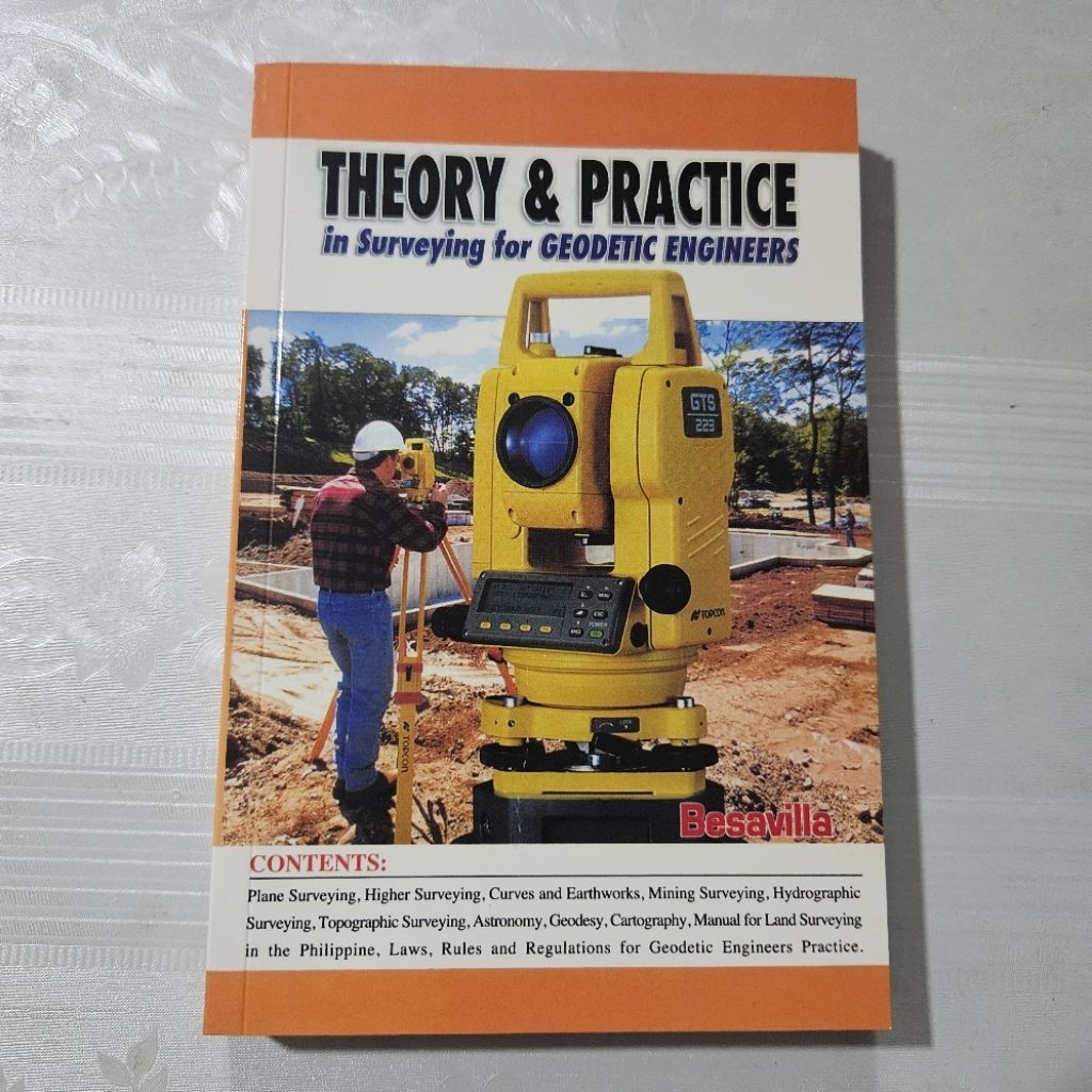 Theory & Practice in Surveying for Geodetic Engineers By:Besavilla ...