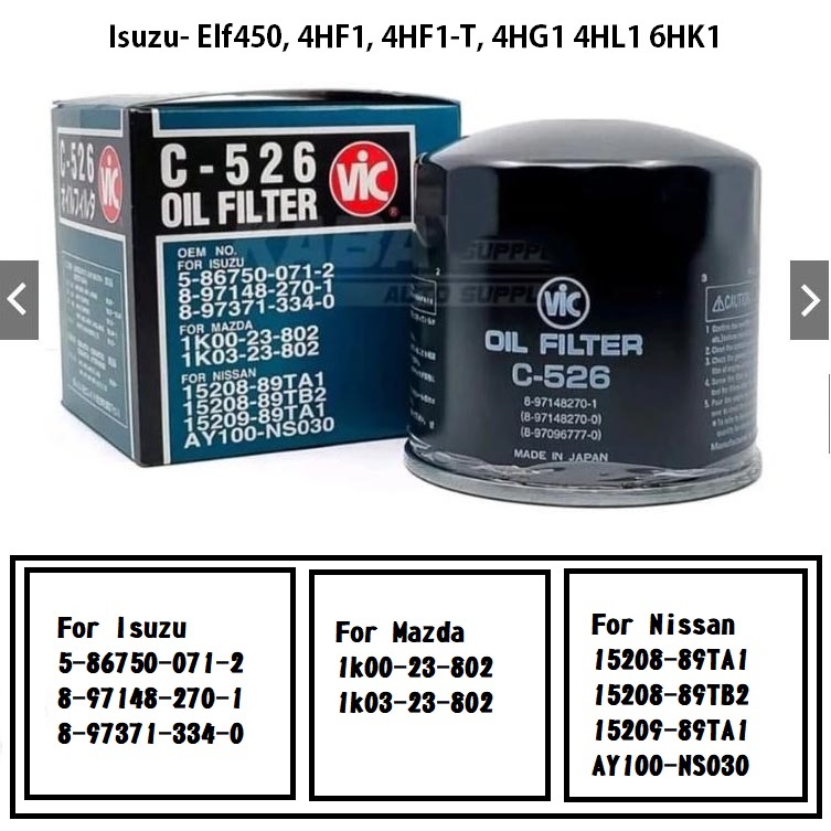 C-526 Vic Oil Filter For ISUZU FORWARD N 4HF1 4HE1 4HL1 4HG1 6HK1 Made ...