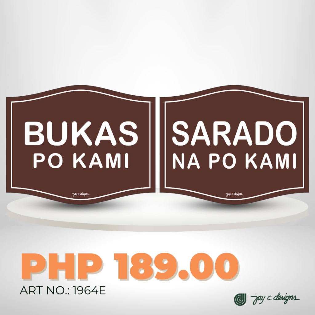 Pinoy Signs - Acrylic Signage Bukas/Sarado - Jay C. Designs | Shopee ...
