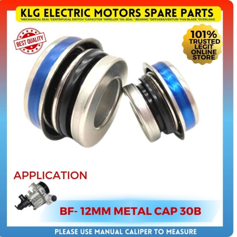 Mechanical water seal shaft seal 12mm 30 od bfm cap type | Shopee ...