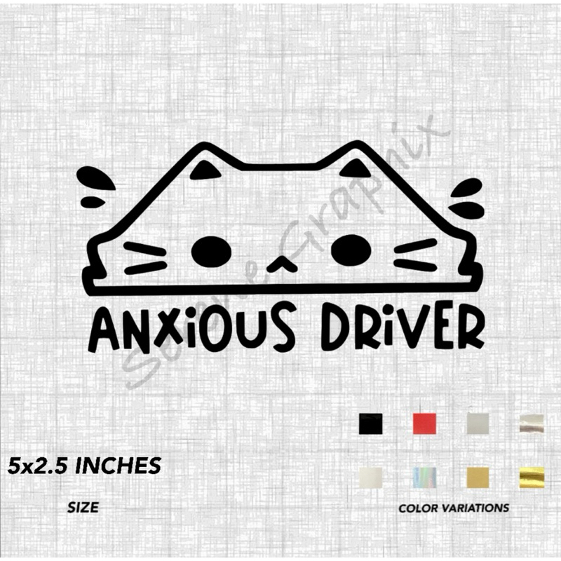 Anxious Driver Sticker - Waterproof Cut Out Sticker | Shopee Philippines