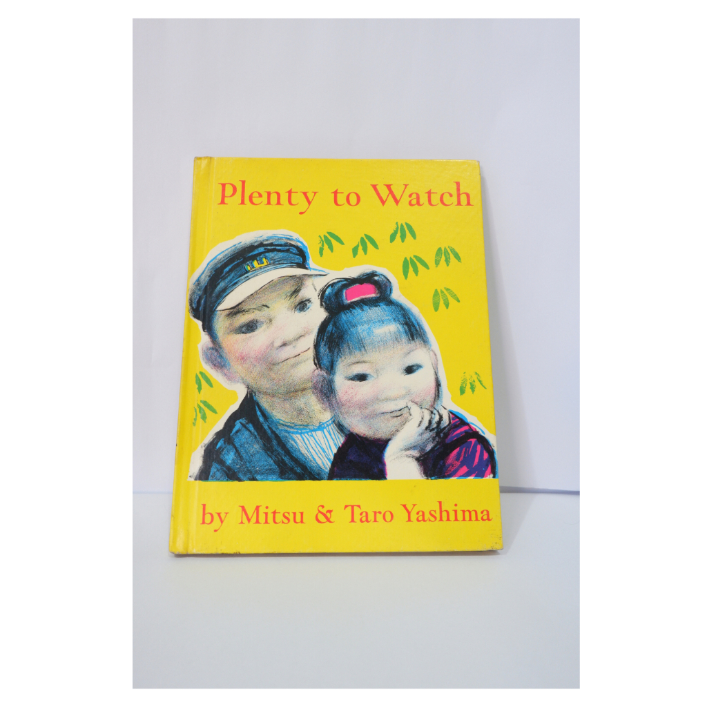 Plenty to Watch by Mitsu and Taro Yashima (Children's Book) | Shopee ...