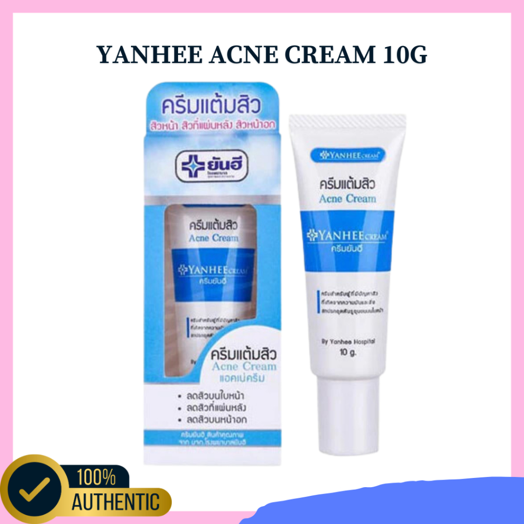 YANHEE ACNE CREAM 7G / 10G ORIGINAL FROM THAILAND | Shopee Philippines