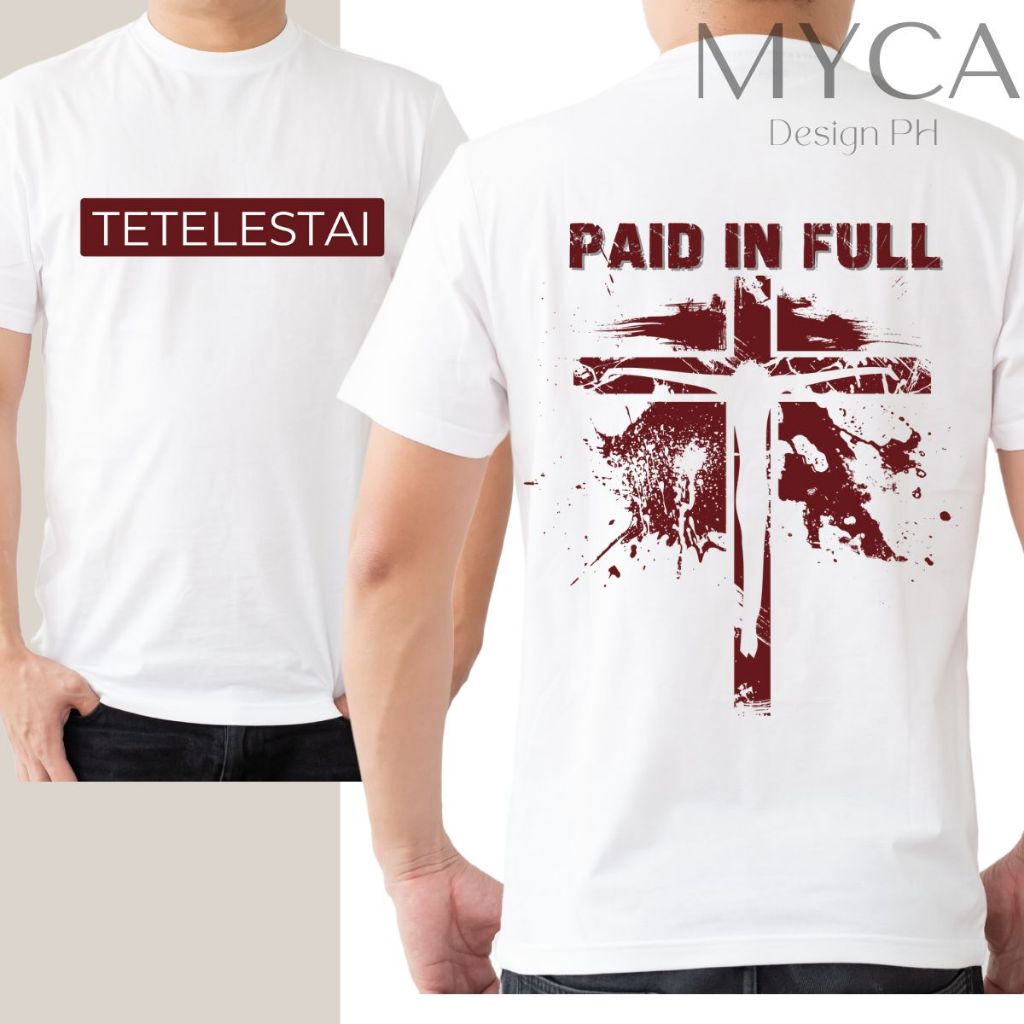 Paid in Full Christian Shirt Sublimation Shirt Statement Shirt Bible ...