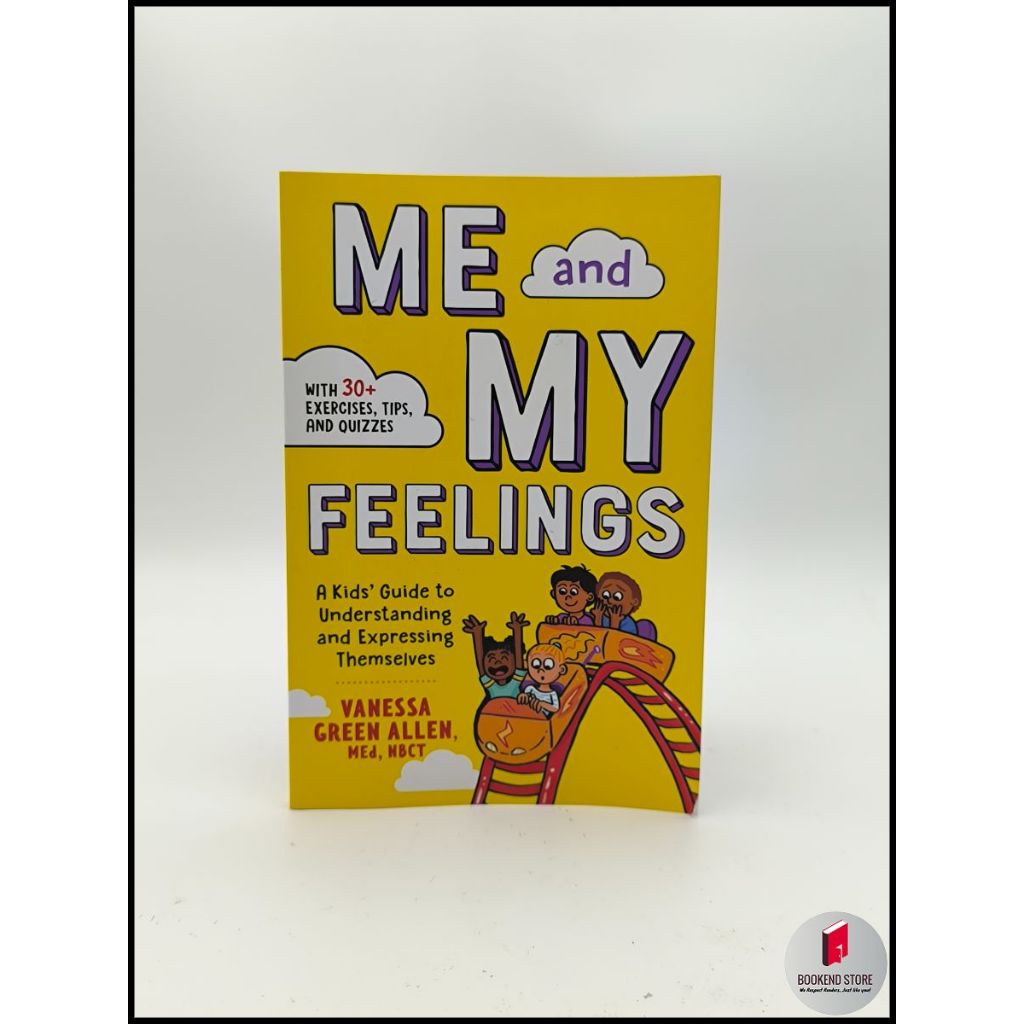 Me and My Feelings: A Kids' Guide to Understanding and Expressing ...