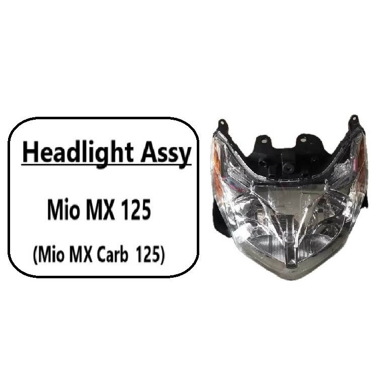 {GCF} Head Light Assy - Mio MX 125 / Mio MX Carb 125 | Shopee Philippines