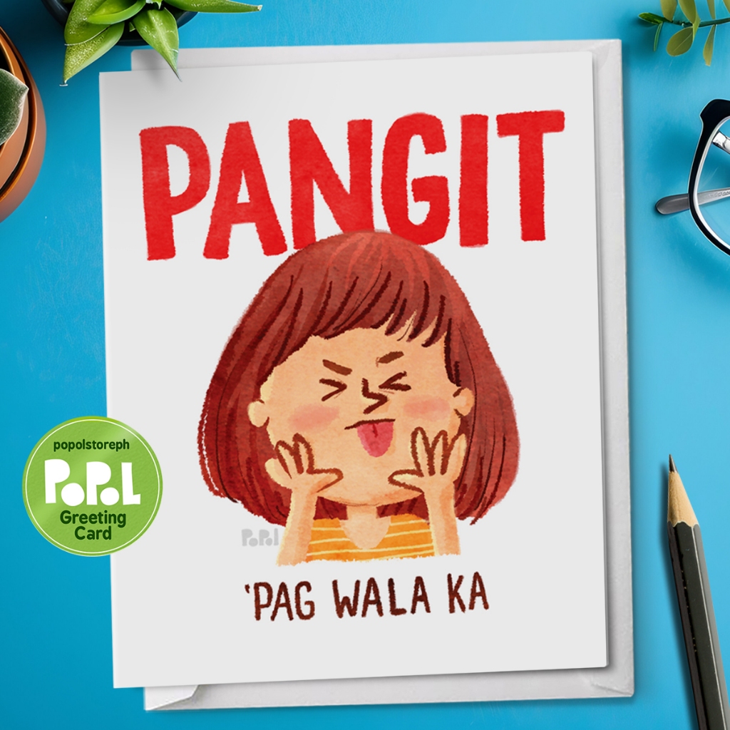 Popol - Pangit Pag Wala Ka - Love Greeting Card Cute Valentines ...