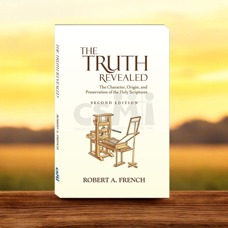 THE TRUTH REVEALED -The Character, Origin,and Preservation of the Holy ...