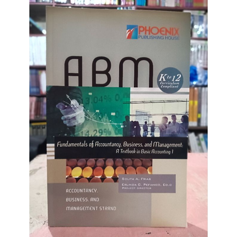 Fundamentals of Accountancy, Business and Management: A Textbook in ...