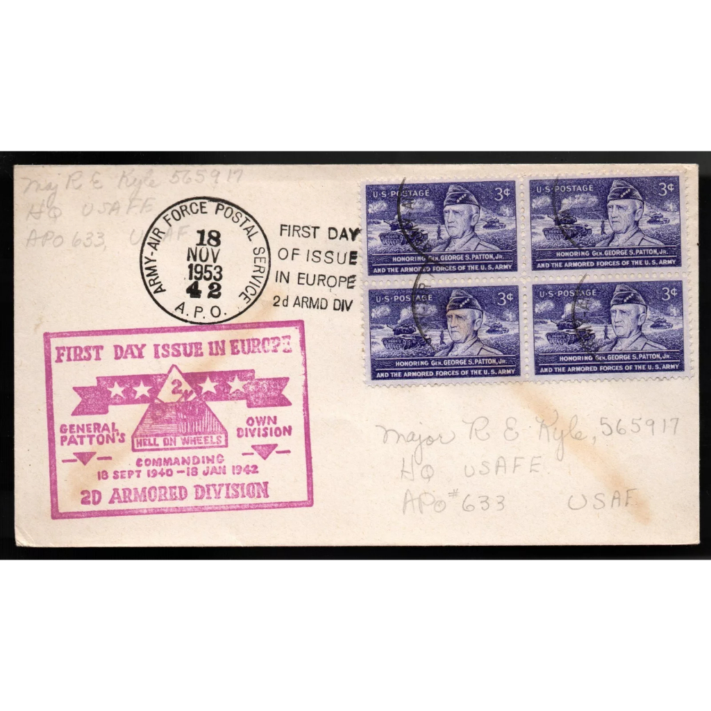 1953 Gen George Patton Remembered by His 2d Armored Division Stamp FDC ...