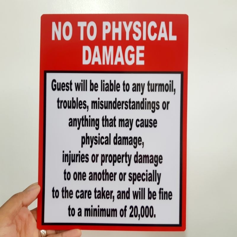 NO TO PHYSICAL DAMAGE SIGNAGE PVC TYPE WATERPROOF AND NON-FADING ...