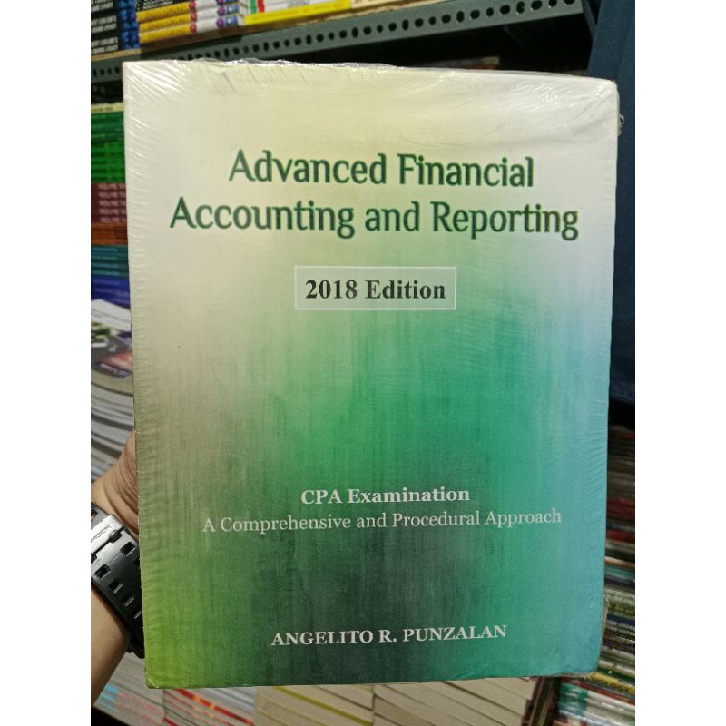 ADVANCED FINANCIAL ACCOUNTING AND REPORTING ( 2018 EDITION ) | Shopee ...