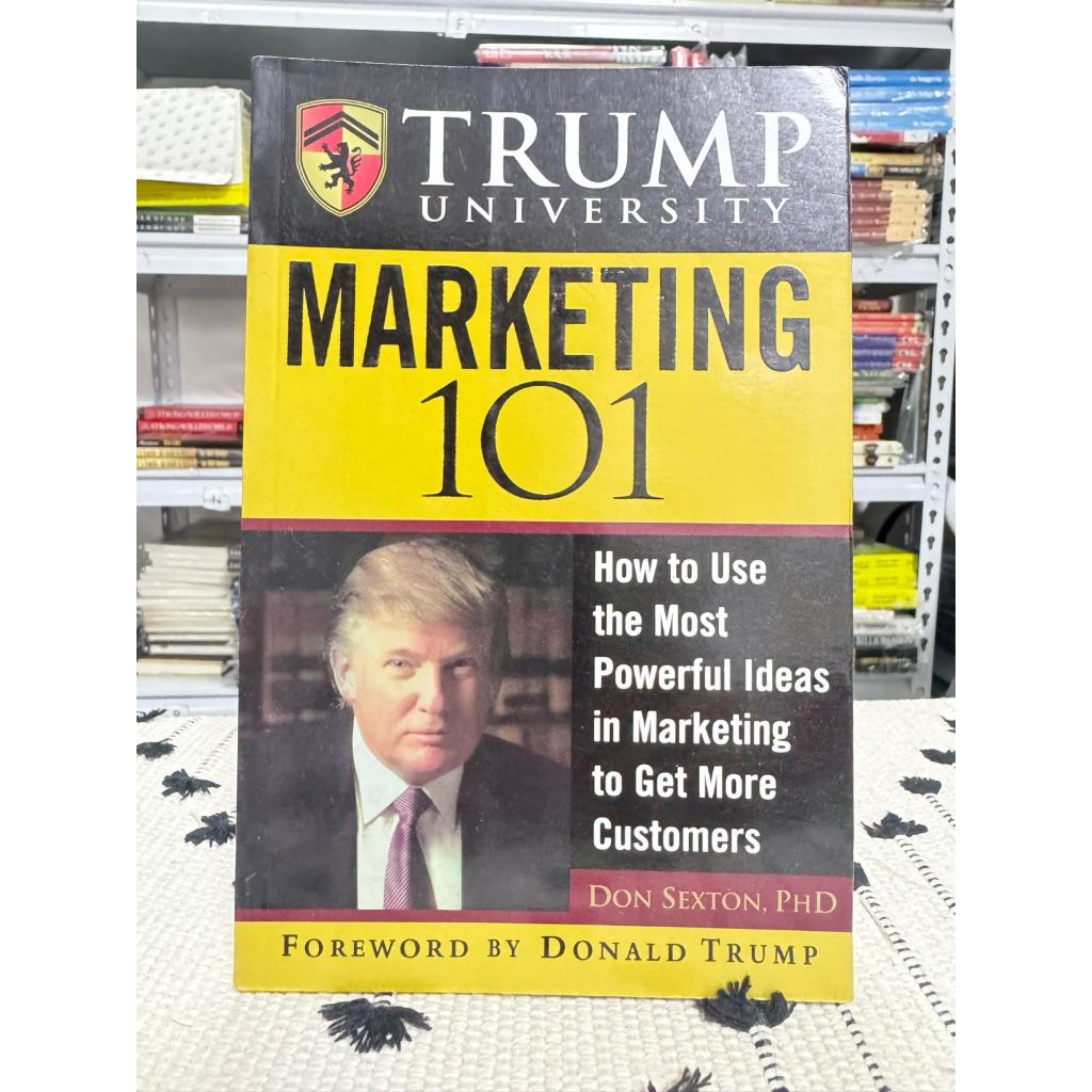 Trump University Marketing 101: How to Use the Most Powerful Ideas in ...