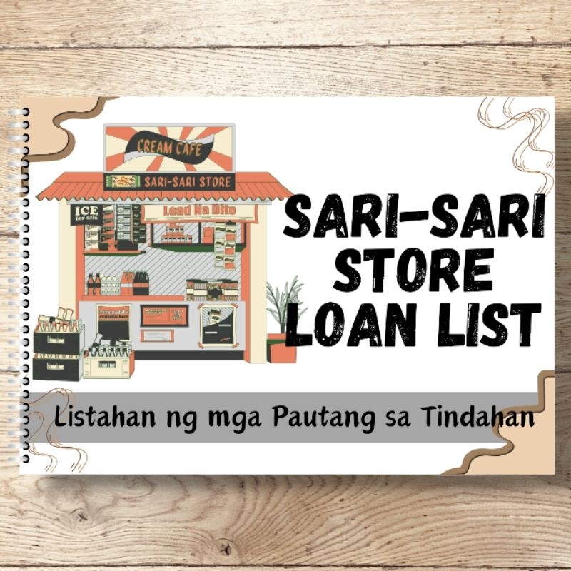 SARI SARI STORE LOAN LIST / STORE LOAN LIST / LISTAHAN NG MGA UTANG SA ...