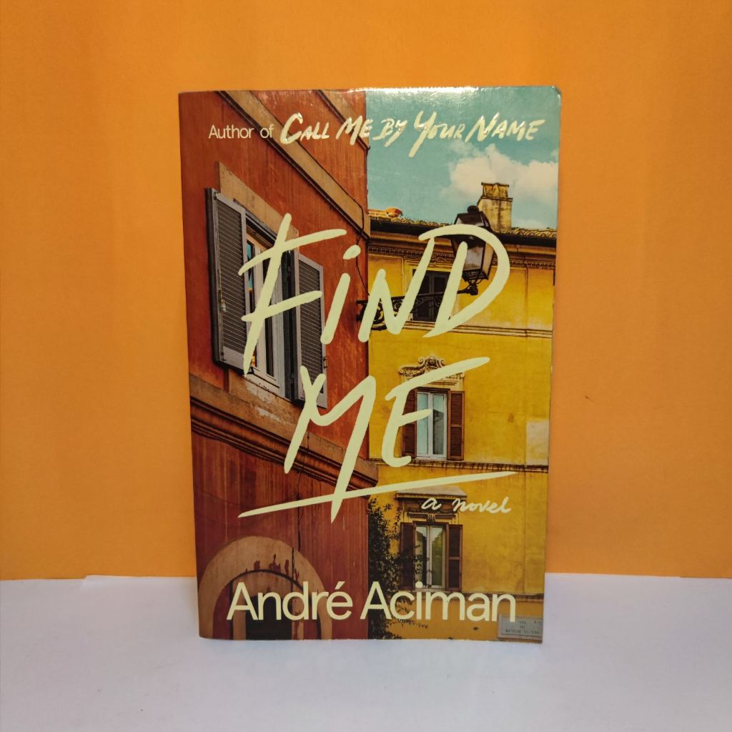 Find Me by Andre Aciman (Secondhand Preloved Book) | Shopee Philippines
