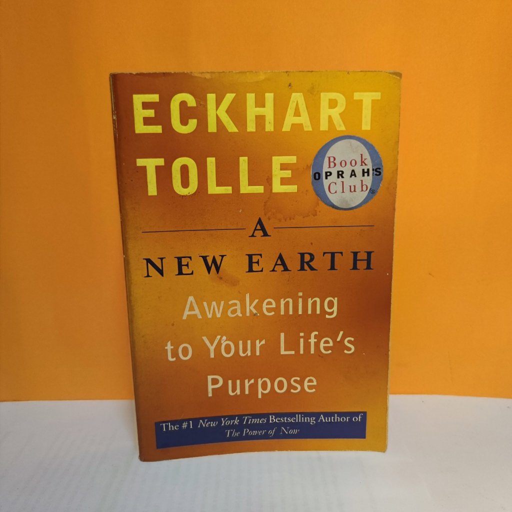 A New Earth: Awakening to Your Life’s Purpose by Eckhart Tolle (Secondhand Preloved Book ...