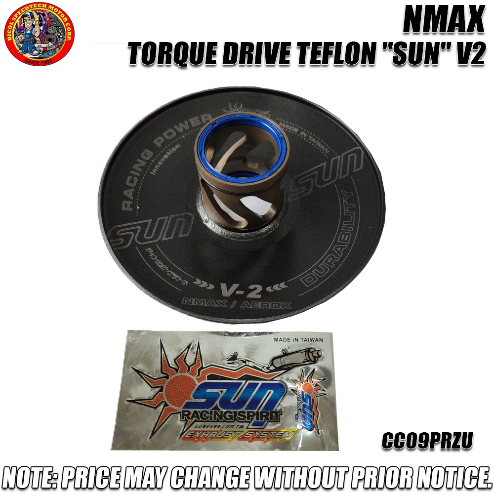 NMAX TORQUE DRIVE TEFLON "SUN" V2 (CC09PRZU) | Shopee Philippines