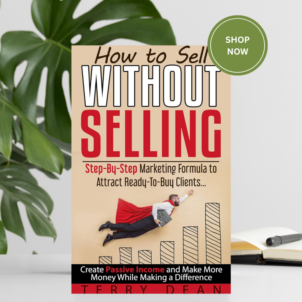 How to Sell Without Selling: Step-By-Step Marketing Formula to Attract ...