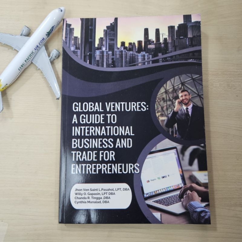 Global Ventures: A guide to International Business and Trade for ...