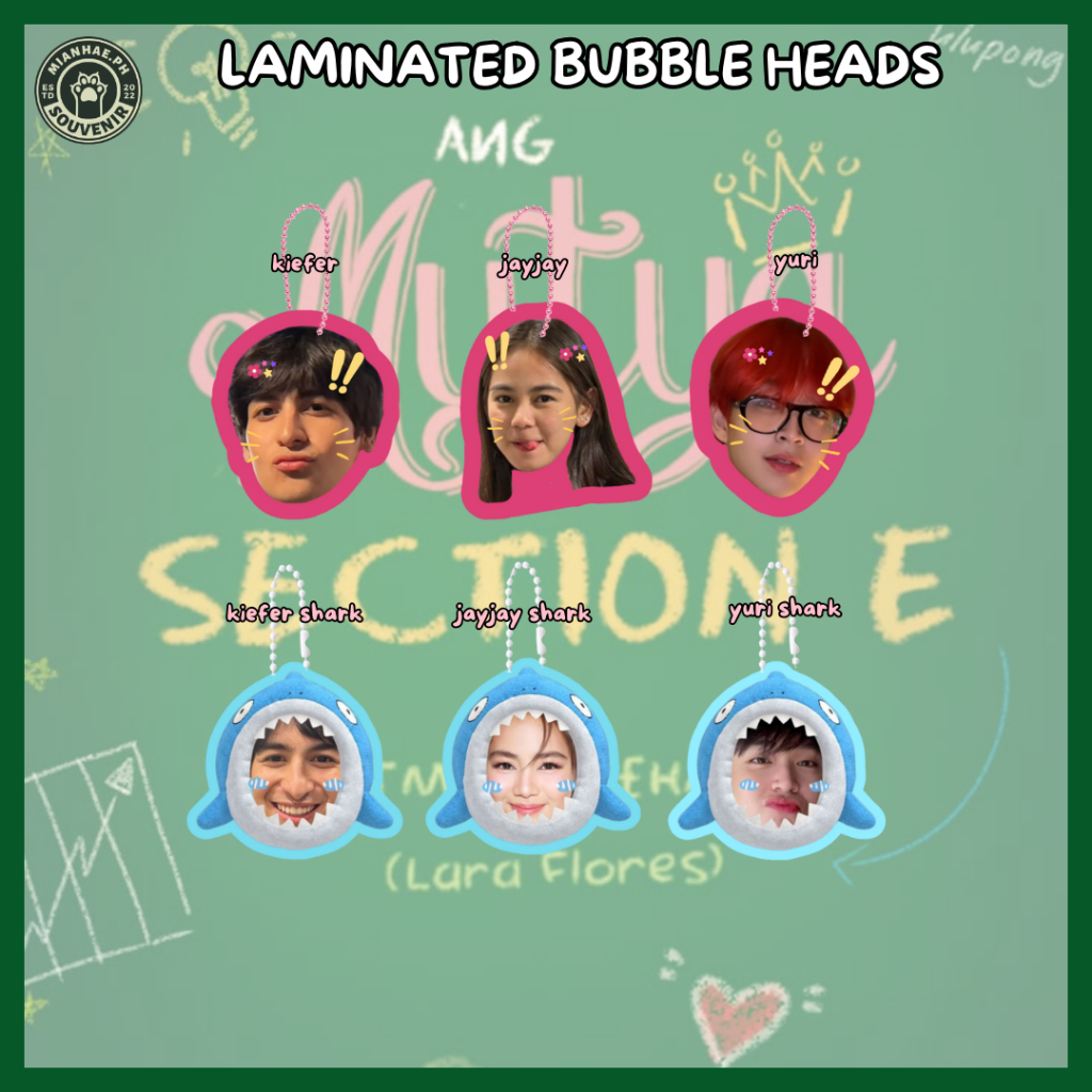 ANG MUTYA NG SECTION E LAMINATED BUBBLE HEADS YURI JAYJAY KIEFER ...