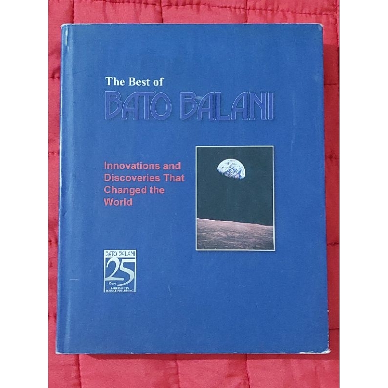 THE BEST OF BATO BALANI - INNOVATIONS AND DISCOVERIES THAT CHANGED THE ...